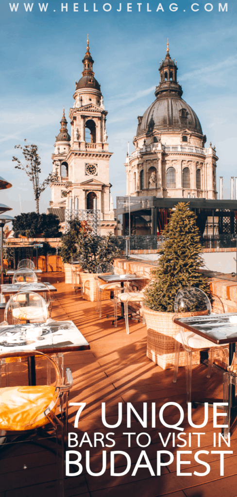 Budapest Nightlife // 7 Unique Budapest Bars to Visit on a Night Out
