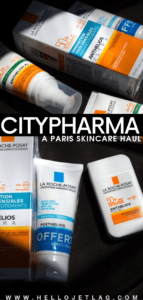 CityPharma // A Massive Skincare Haul From the Best Pharmacy in Paris